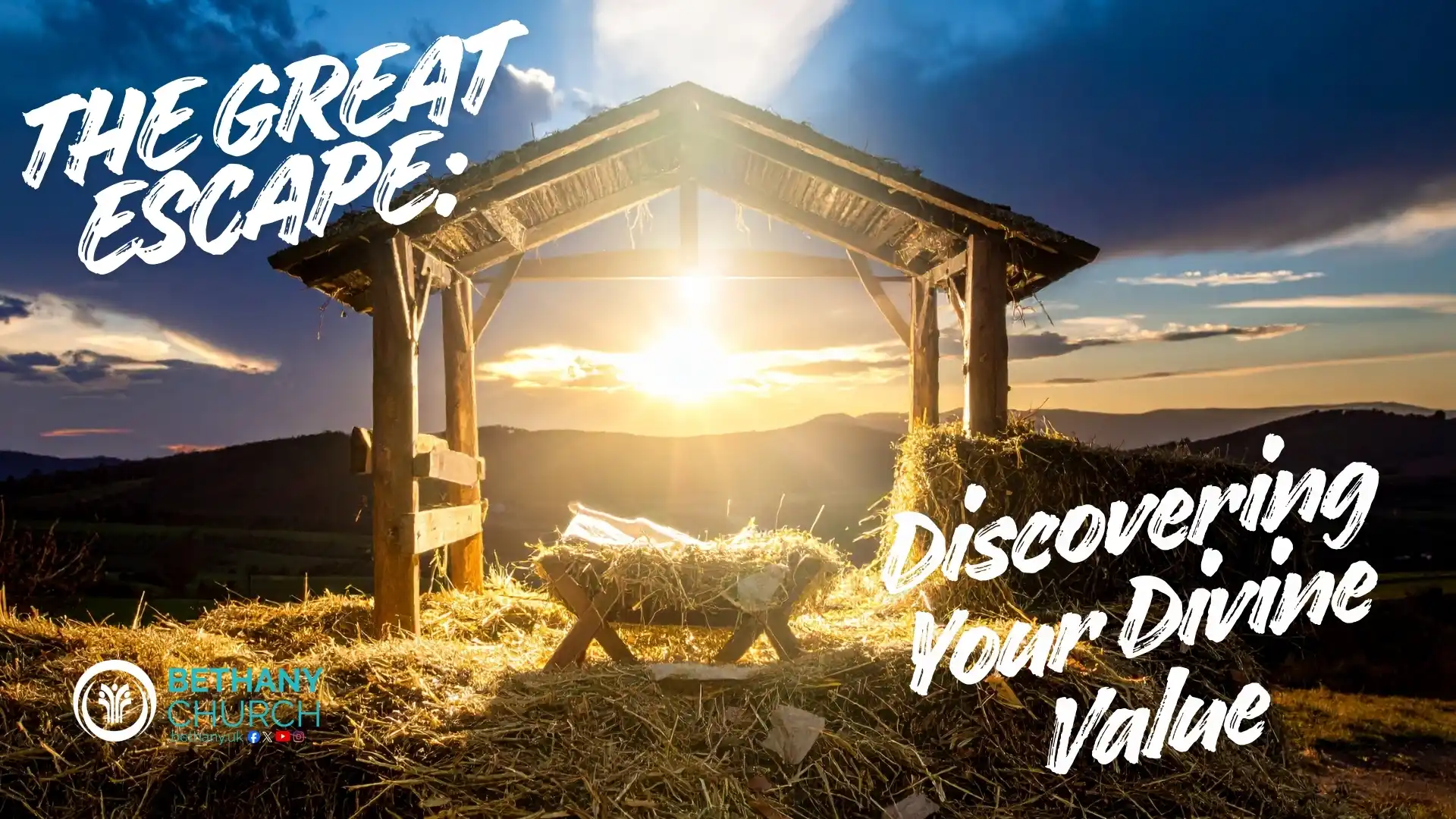 The Great Escape Discovering Your Divine Value | Bethany Church, Manchester